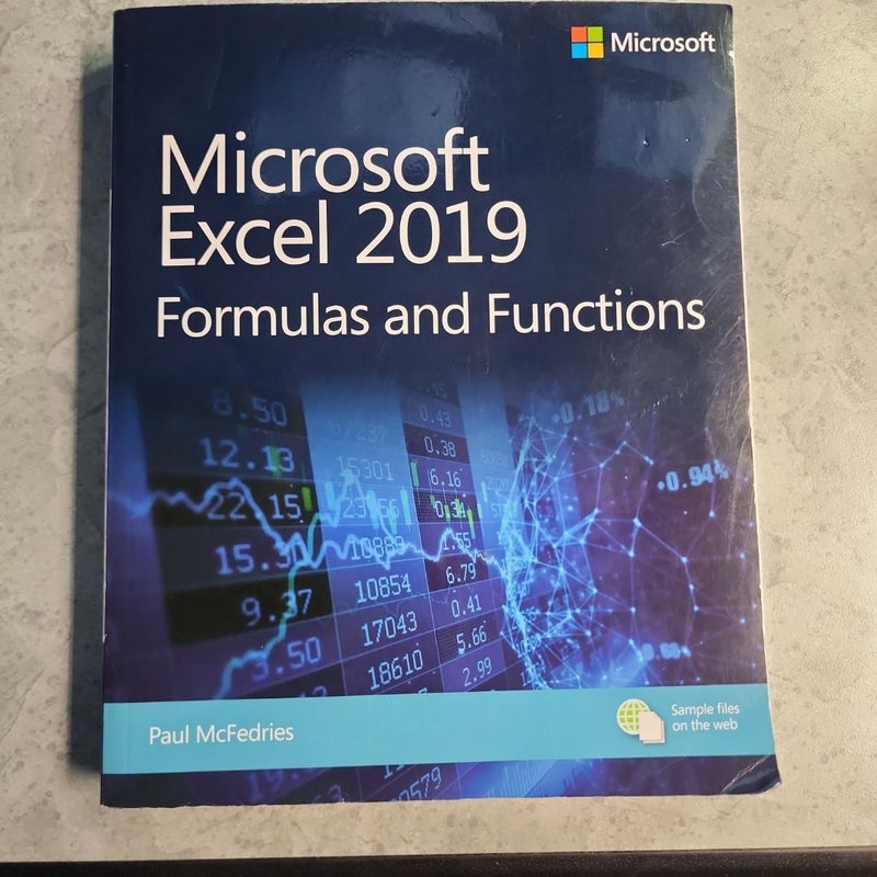 Microsoft Excel 2019 Formulas and Functions by Paul McFedries