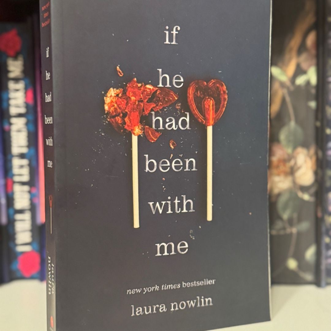 If He Had Been with Me by Laura Nowlin, Paperback | Pangobooks