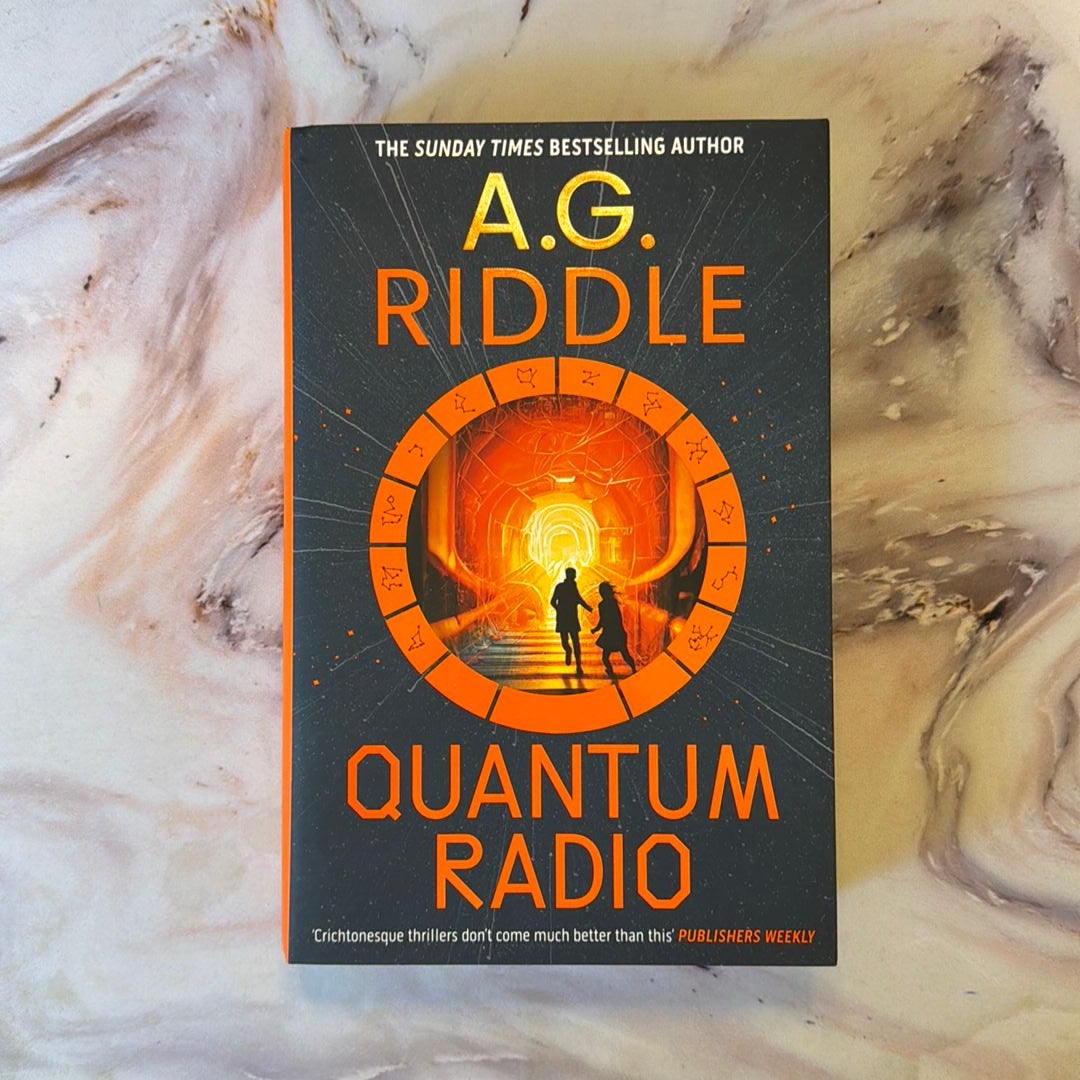 Quantum Radio by A. G. Riddle
