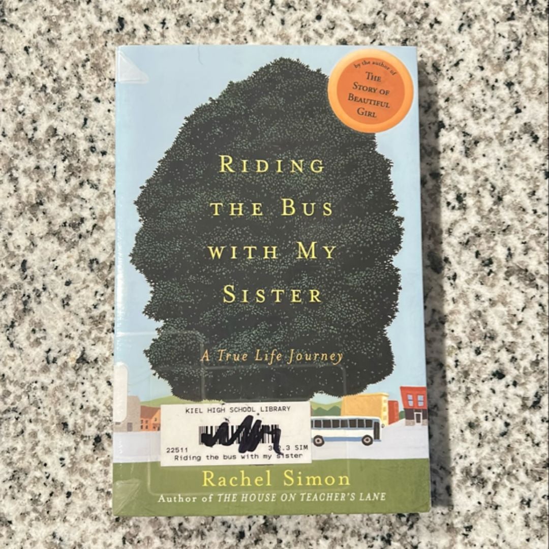 Riding the Bus with My Sister by Rachel Simon