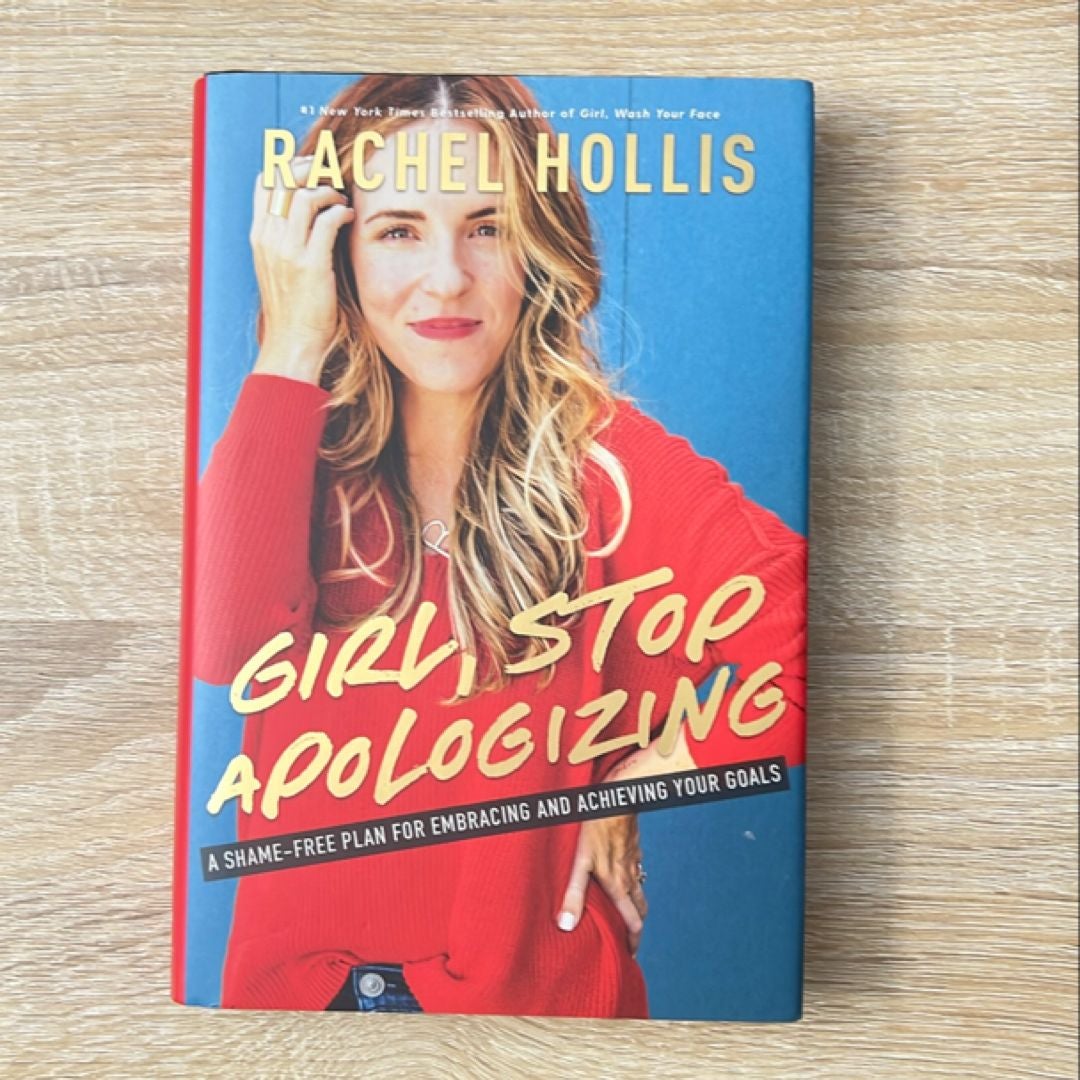 Girl, Stop Apologizing by Rachel Hollis, Hardcover | Pangobooks