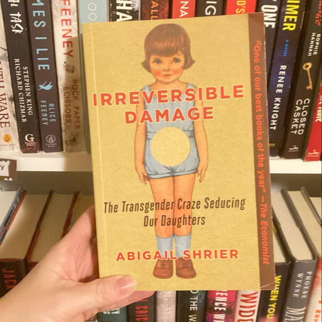 Irreversible Damage by Abigail Shrier