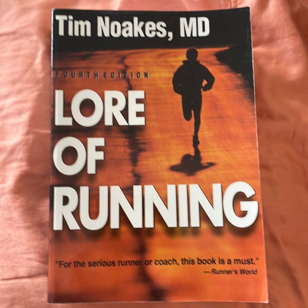 Lore of Running by Timothy Noakes