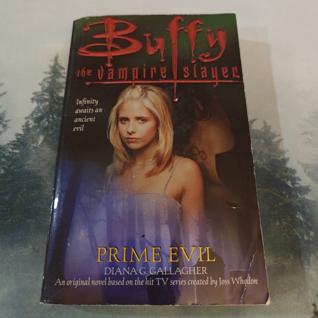 Buffy the Vampire Slayer - Prime Evil by Diana G. Gallagher, Paperback ...