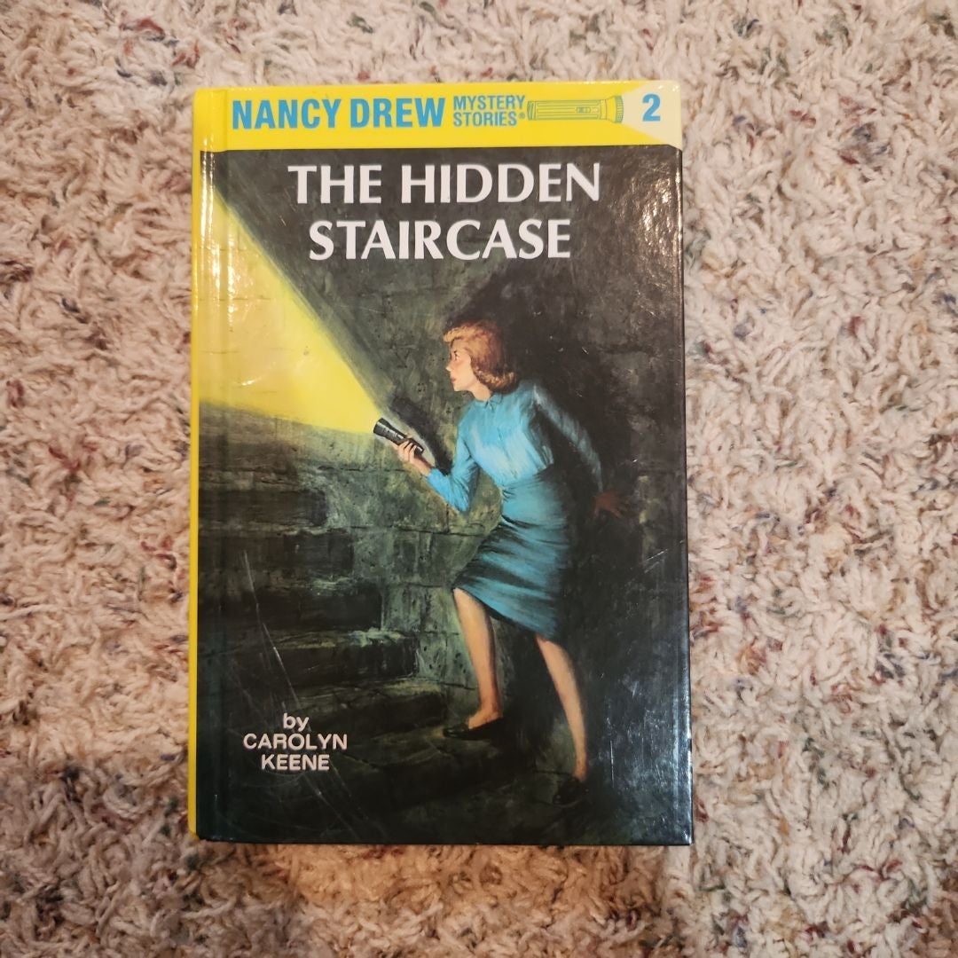 Nancy Drew 02: the Hidden Staircase by Carolyn Keene