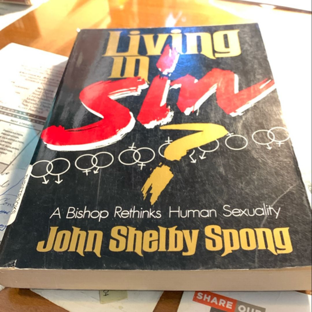Living in Sin by John Shelby Spong