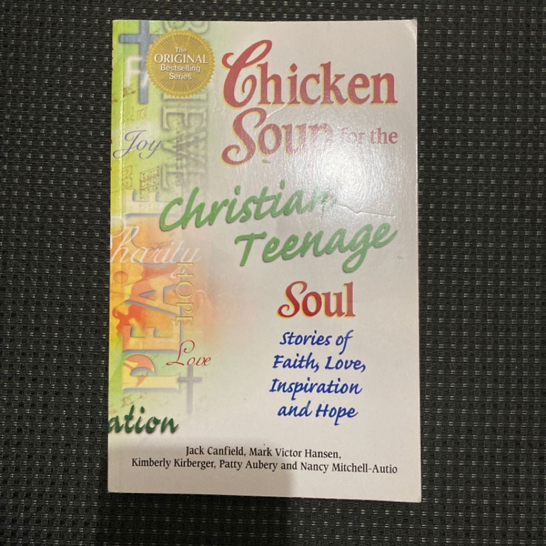 Chicken Soup for the Christian Teenage Soul by Chicken soup, Paperback ...