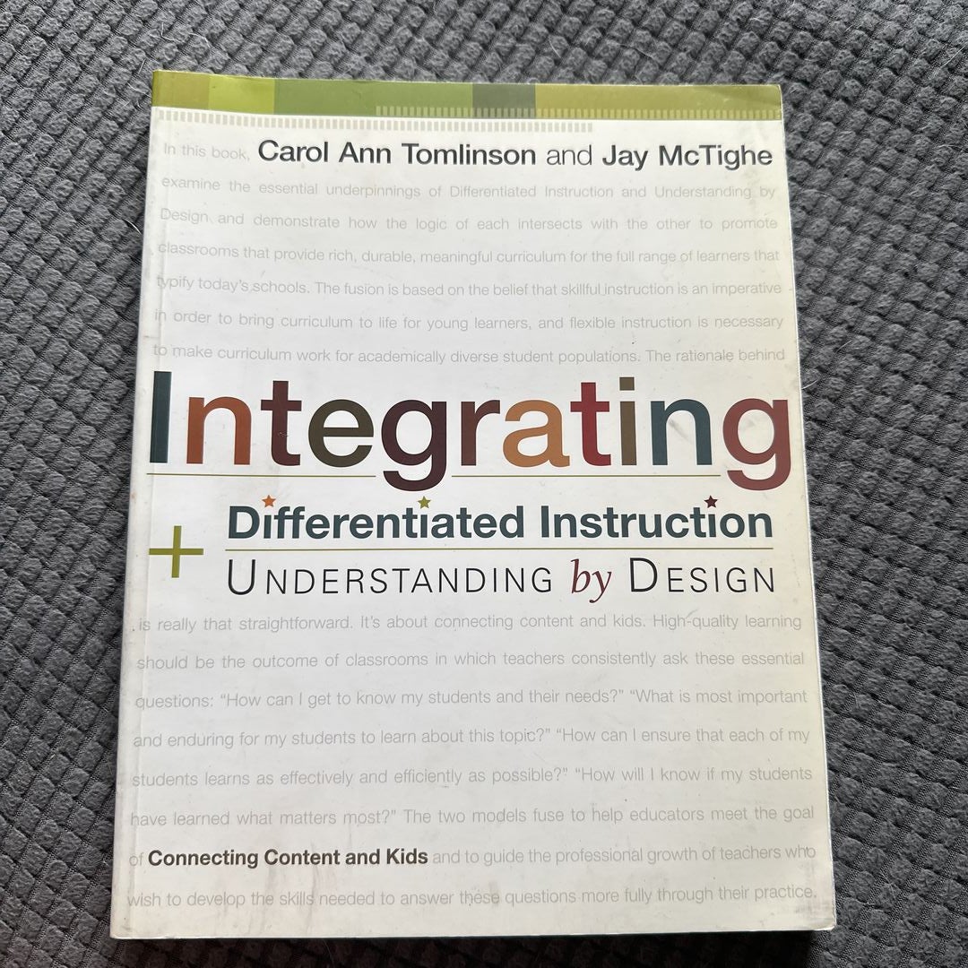 Integrating Differentiated Instruction and Understanding by Design by Carol Ann Tomlinson, Jay ...
