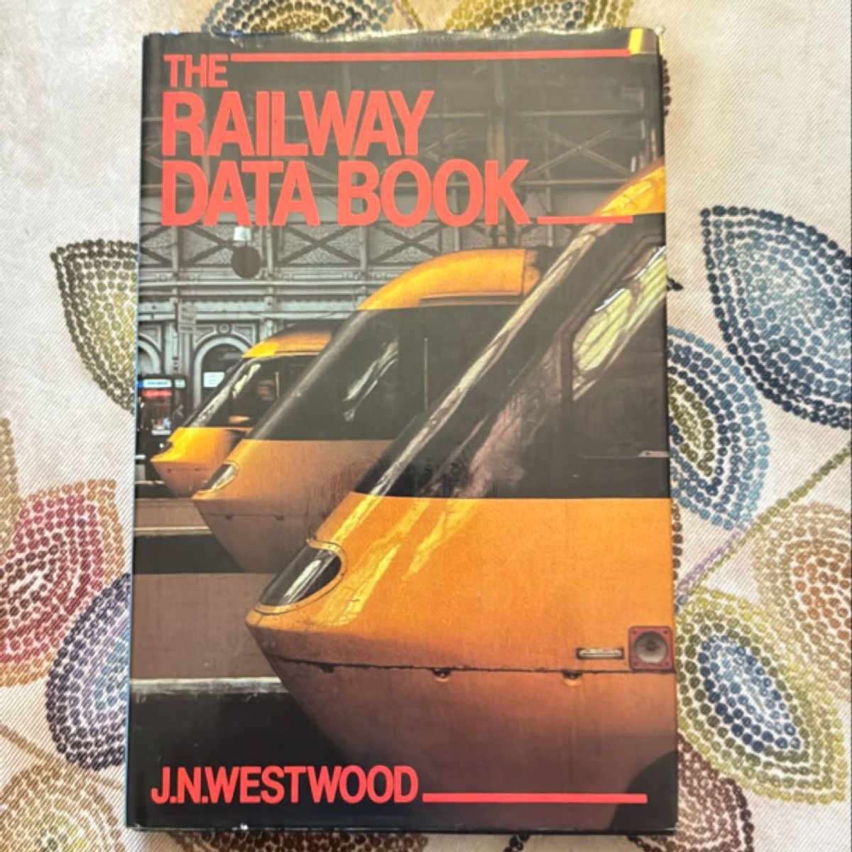 Railway Data Book by J. N. Westwood