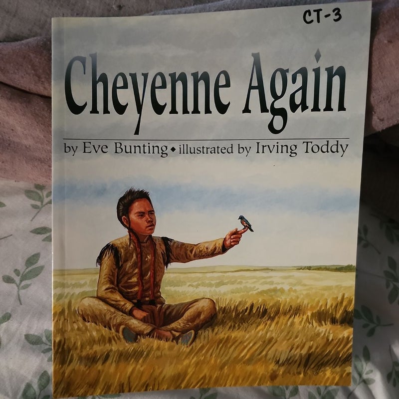 Cheyenne Again by Eve Bunting