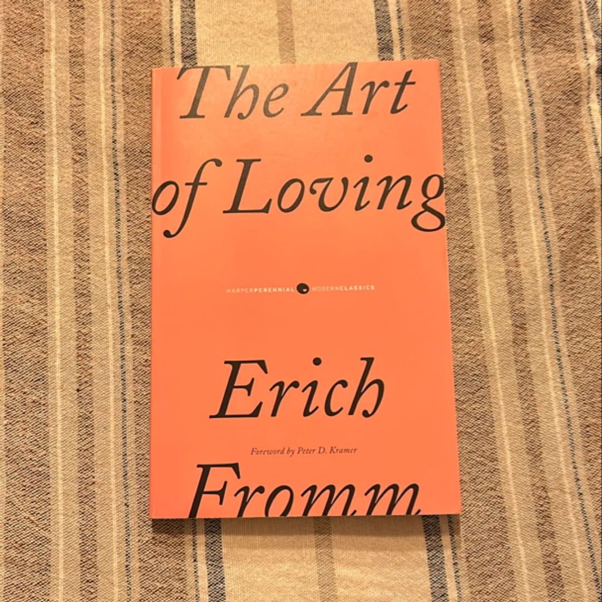 The Art of Loving by Erich Fromm
