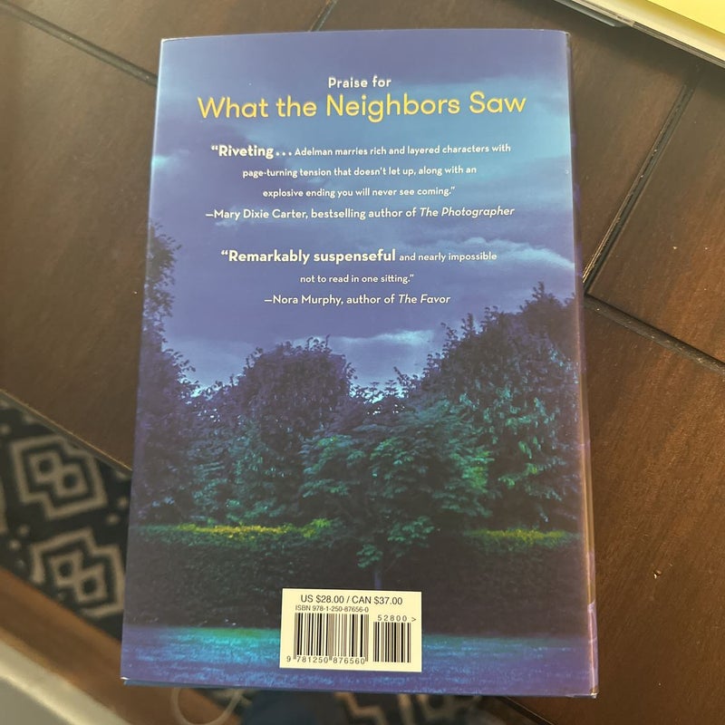 What the Neighbors Saw