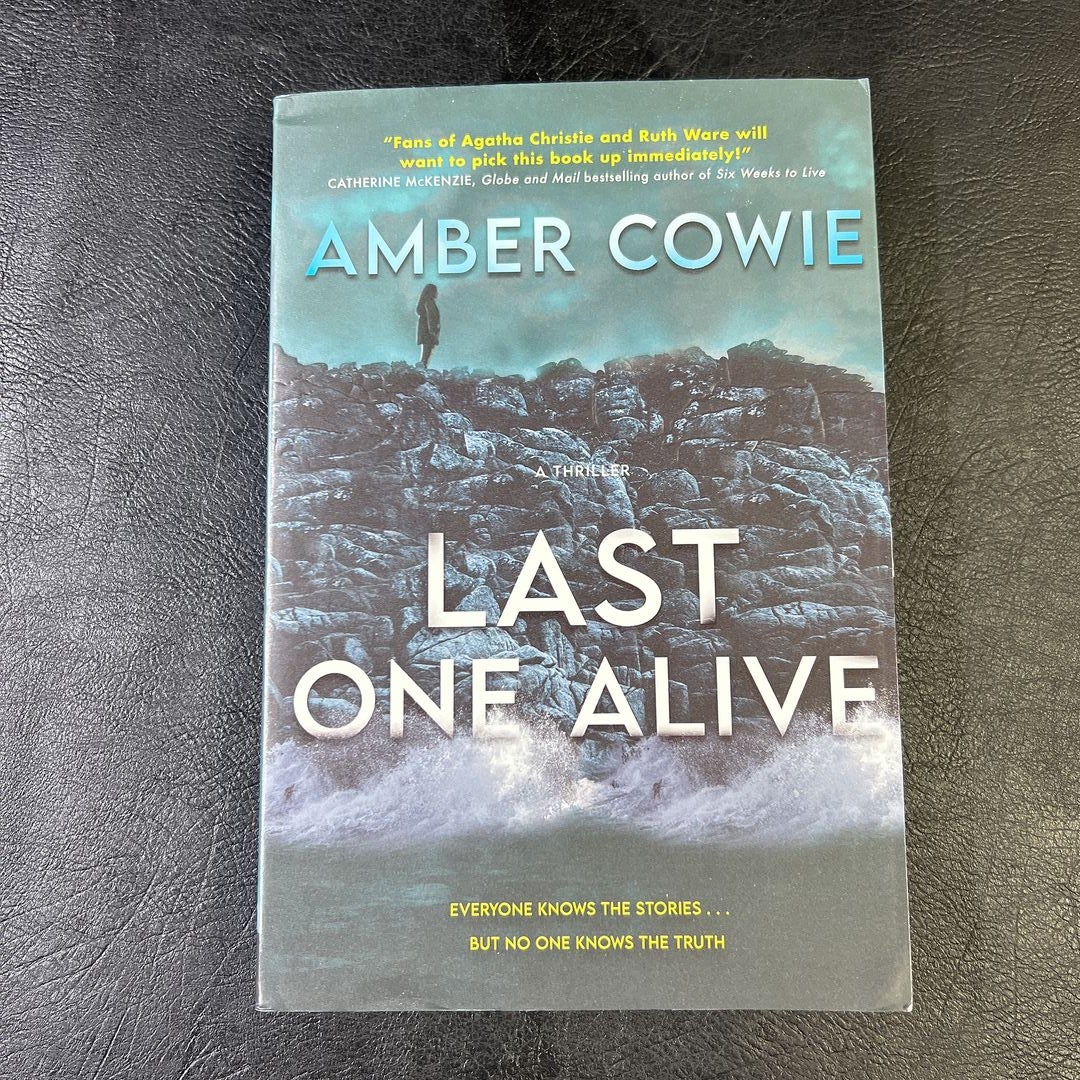 Last One Alive by Amber Cowie