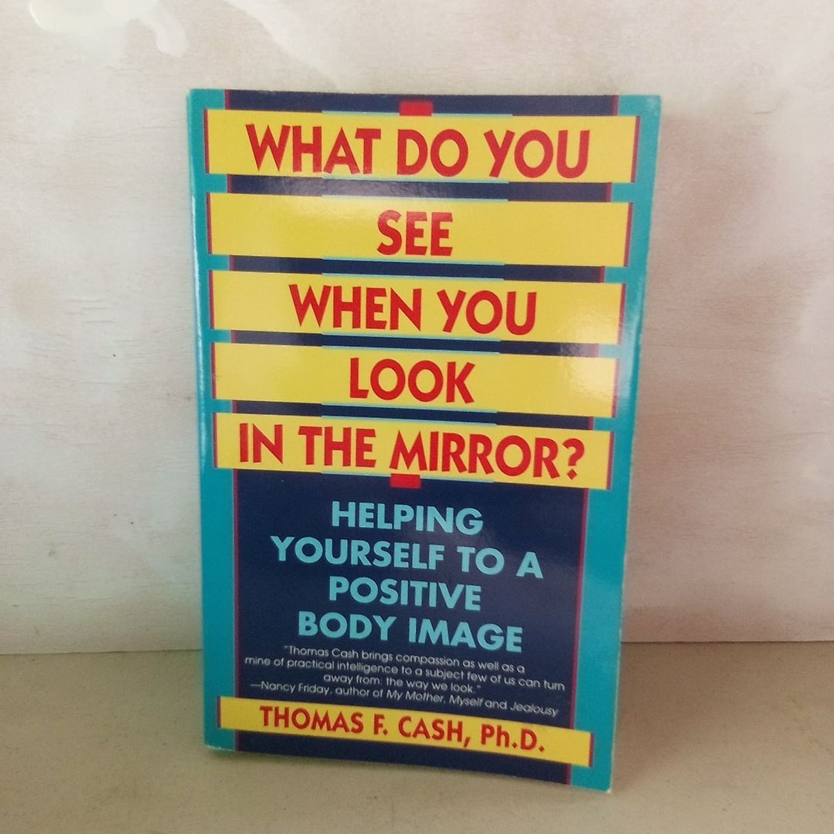 What Do You See When You Look in the Mirror? by Thomas F. Cash