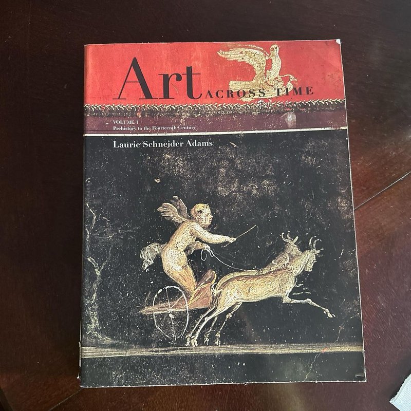 Art Across Time Volume One by Laurie Schneider Adams, Adams Laurie