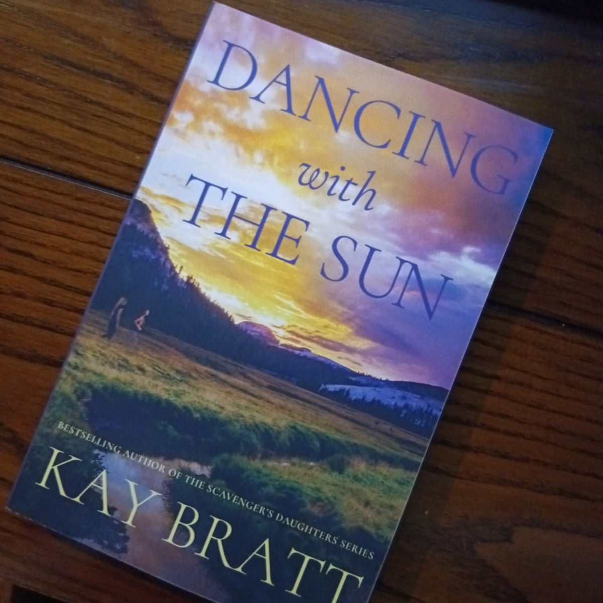 Dancing with the Sun by Kay Bratt