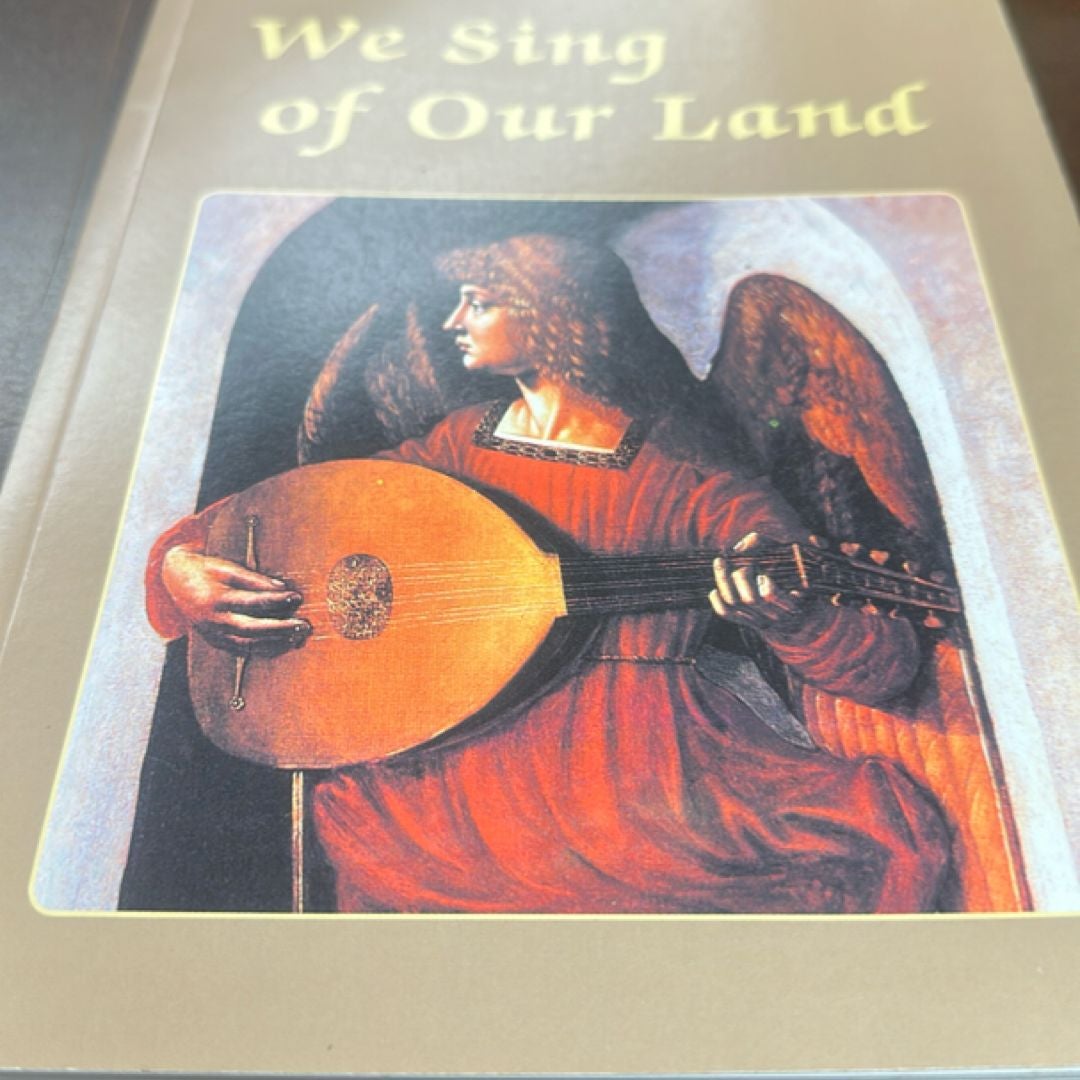 We Sing of Our Land by Seton Press