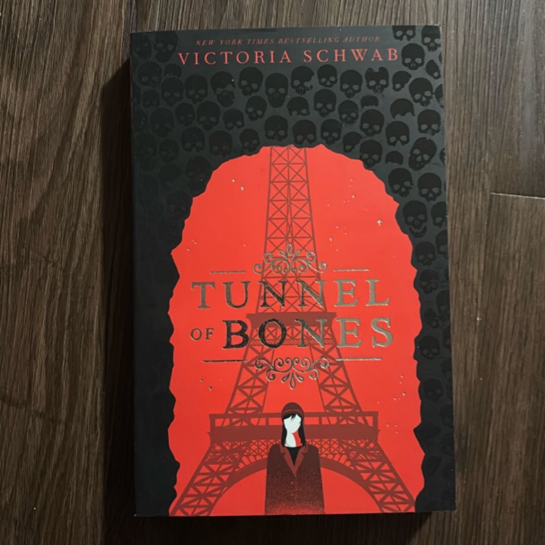 Tunnel of Bones by Victoria Schwab, V. E. Schwab