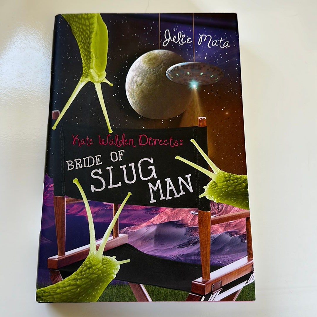 Bride of Slug Man by Julie Mata