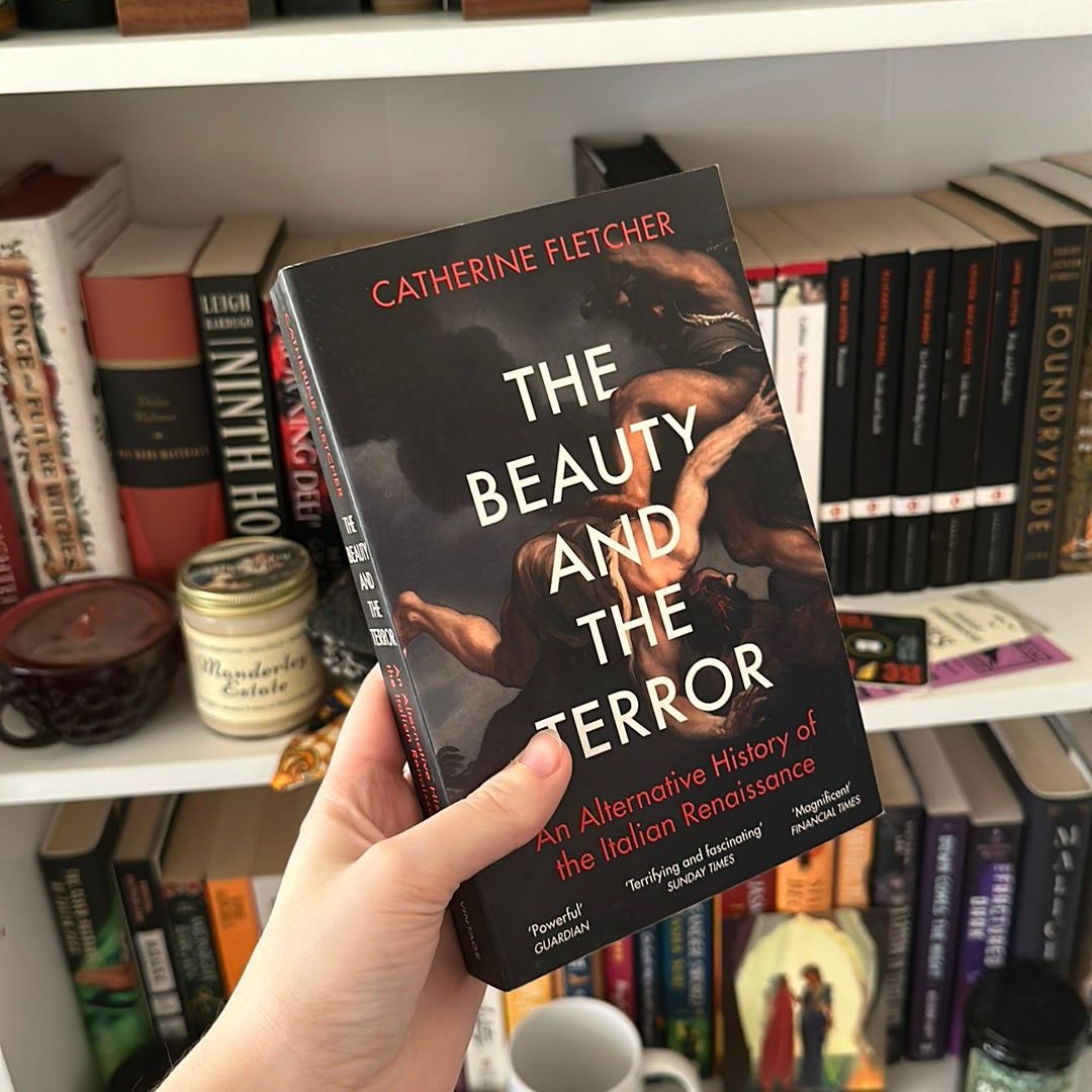 The Beauty and the Terror by Catherine Fletcher