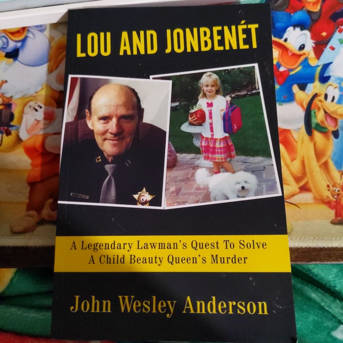 LOU AND JONBENET by John Wesley Anderson