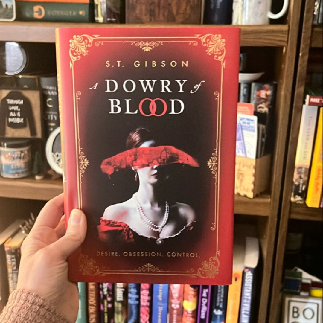A Dowry of Blood by S.T. Gibson, Hardcover | Pangobooks