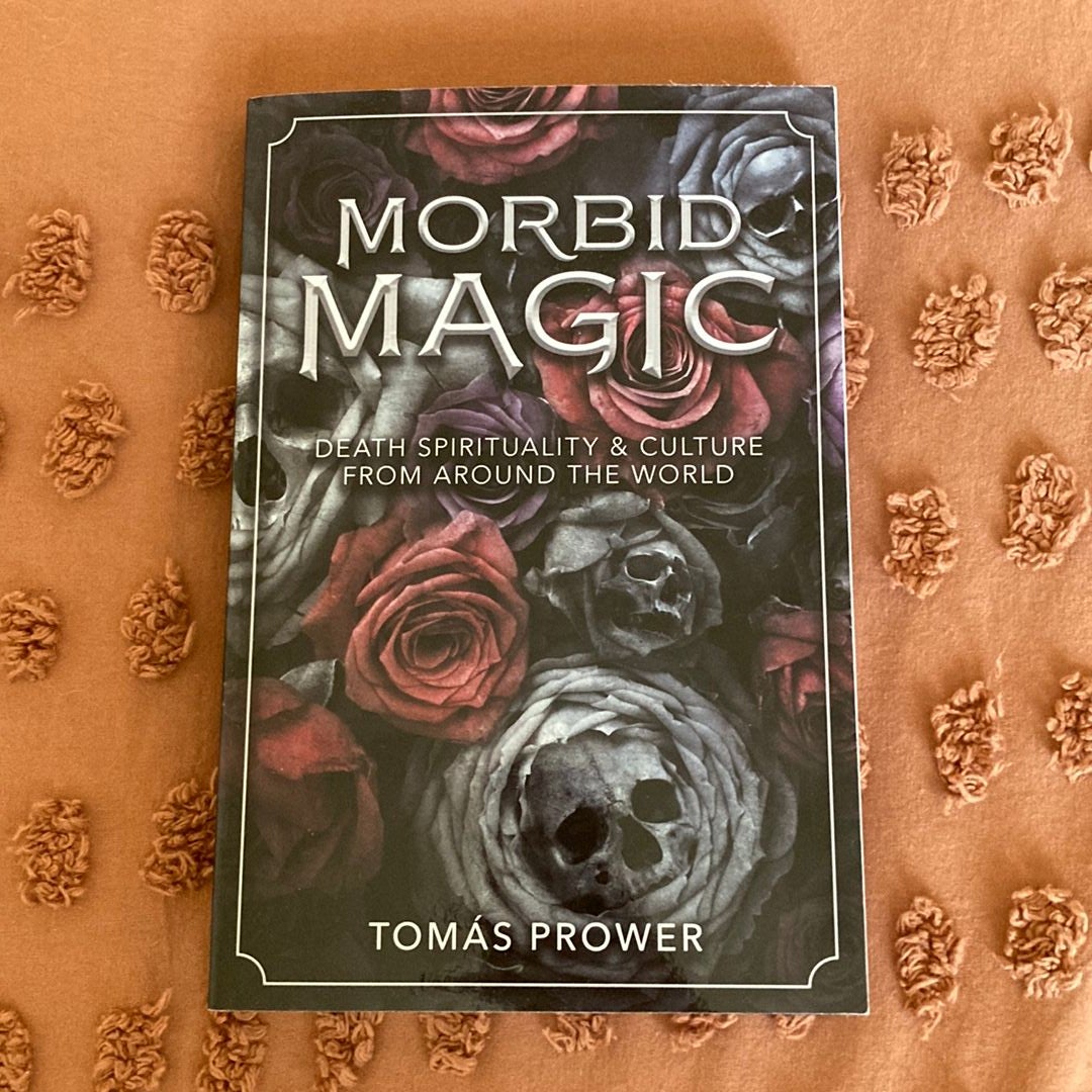 Morbid Magic by Tomás Prower, Paperback | Pangobooks