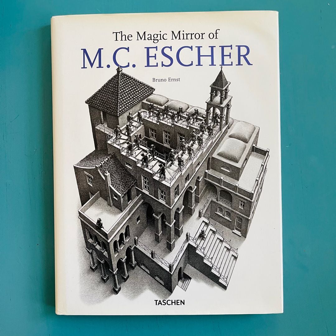The Magic Mirror of M. C. Escher by Bruno Ernst / Taschen, Hardcover ...