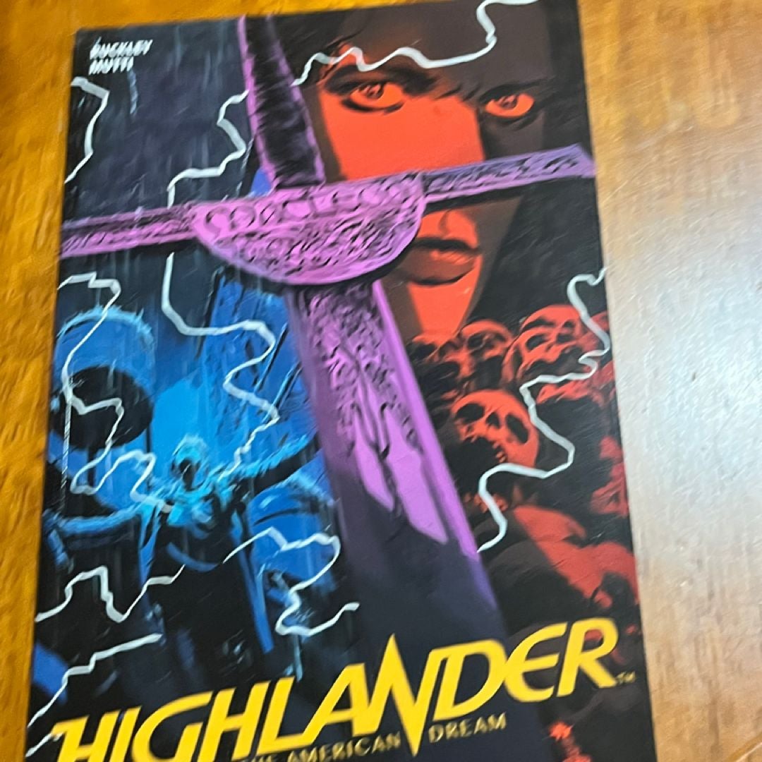 Highlander: the American Dream by Brian Ruckley