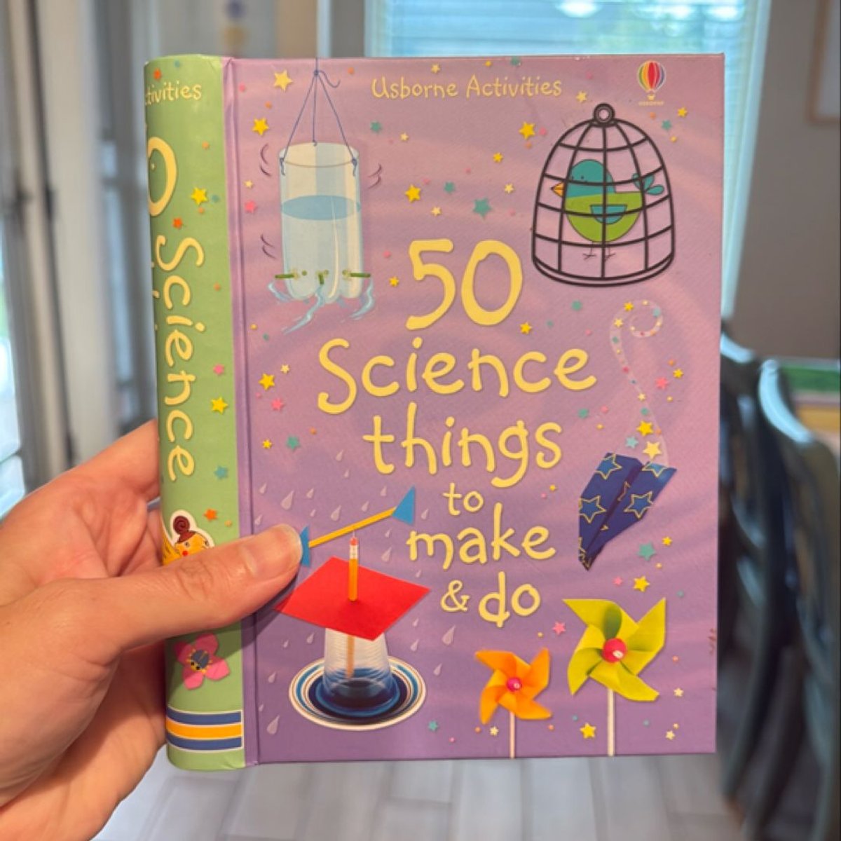 50 Science Things to Make and Do by Kate Knighton