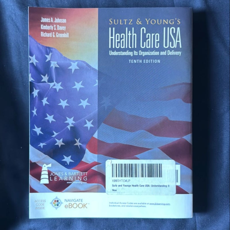 Sultz and Young's Health Care USA by James A. Johnson, Kimberly S ...