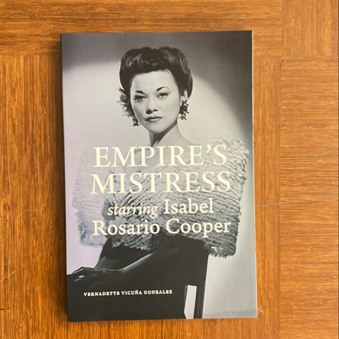 Empire's Mistress, Starring Isabel Rosario Cooper by Vernadette Vicuña ...