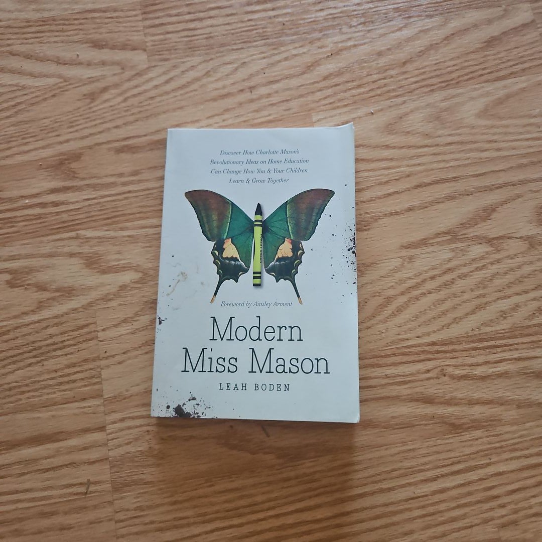 Modern Miss Mason by Leah Boden, Ainsley Arment