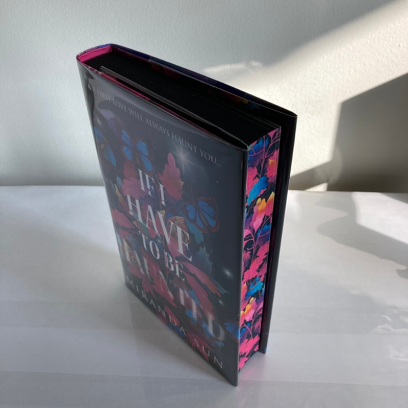 If I Have to be Haunted Fairyloot Special Edition by Miranda Sun ...