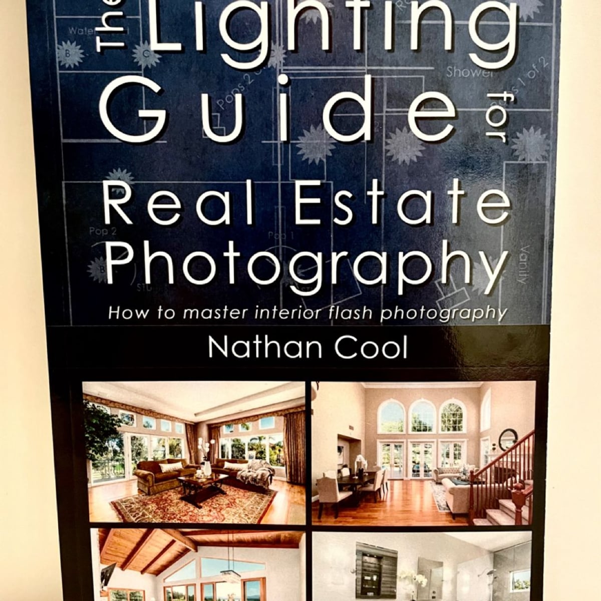 The Lighting Guide for Real Estate Photography by Nathan Cool