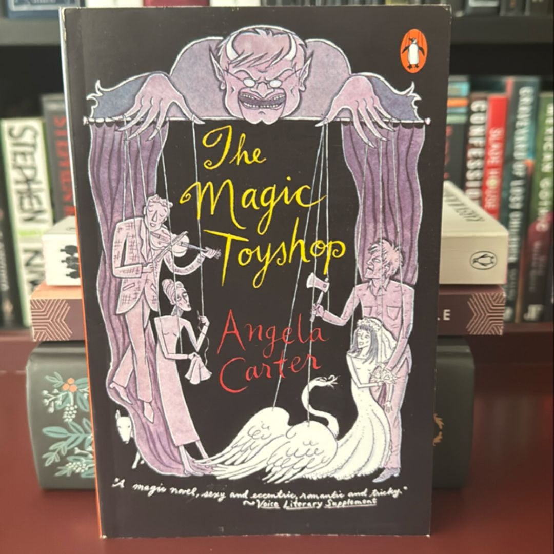 The Magic Toyshop by Angela Carter, Carmen Callil
