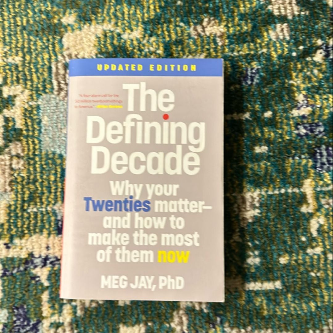 The Defining Decade by Meg Jay