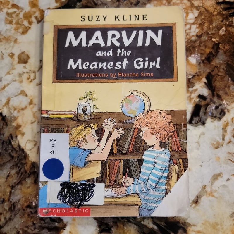 Marvin and the Meanest Girl by Suzy Kline