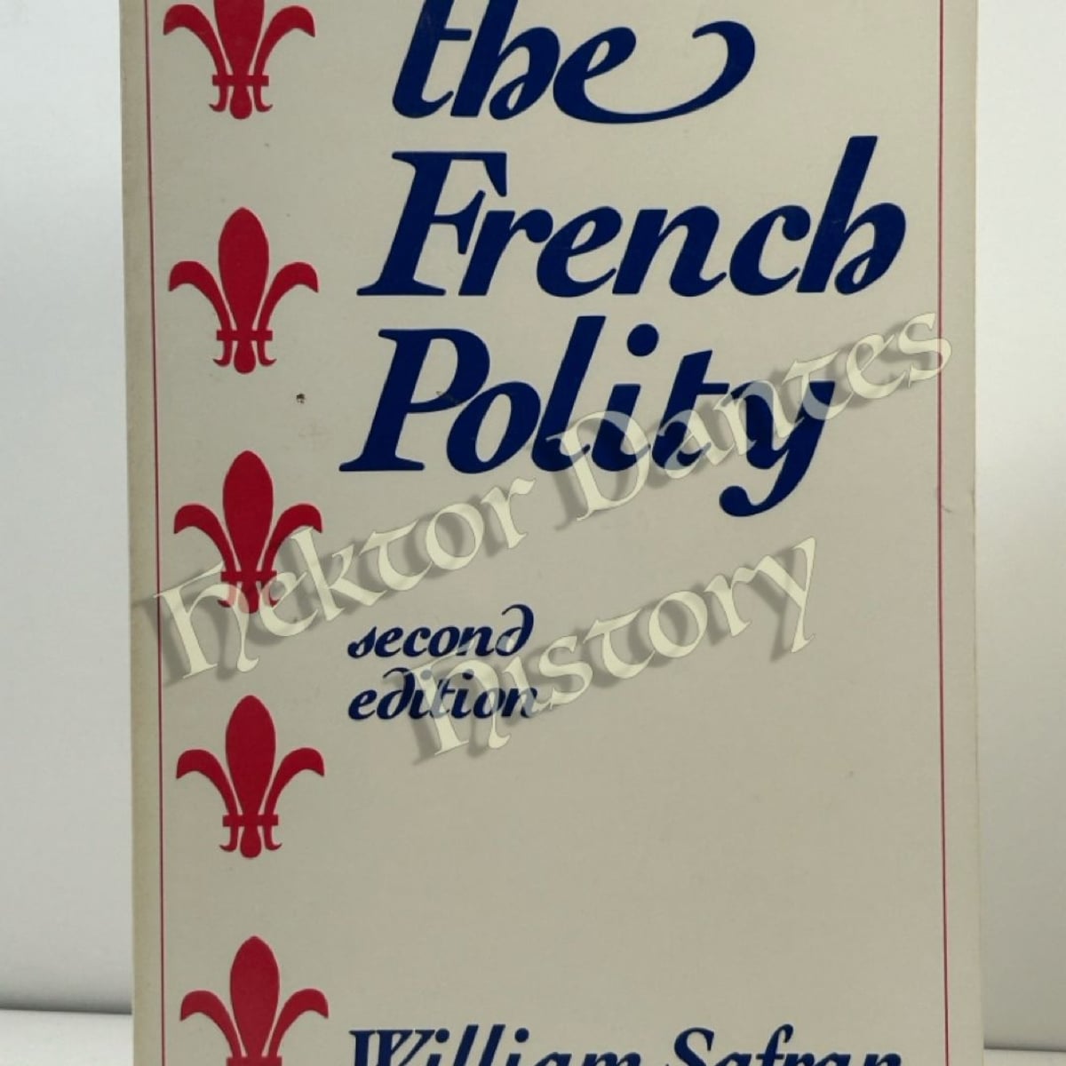 French Polity by William Safran
