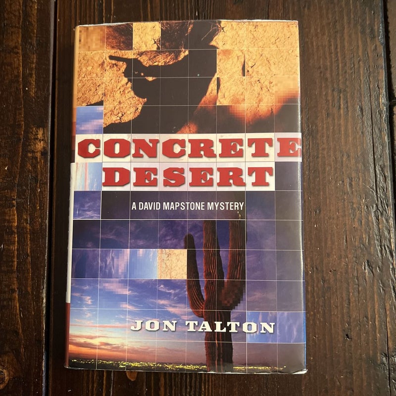 Concrete Desert by Jon Talton