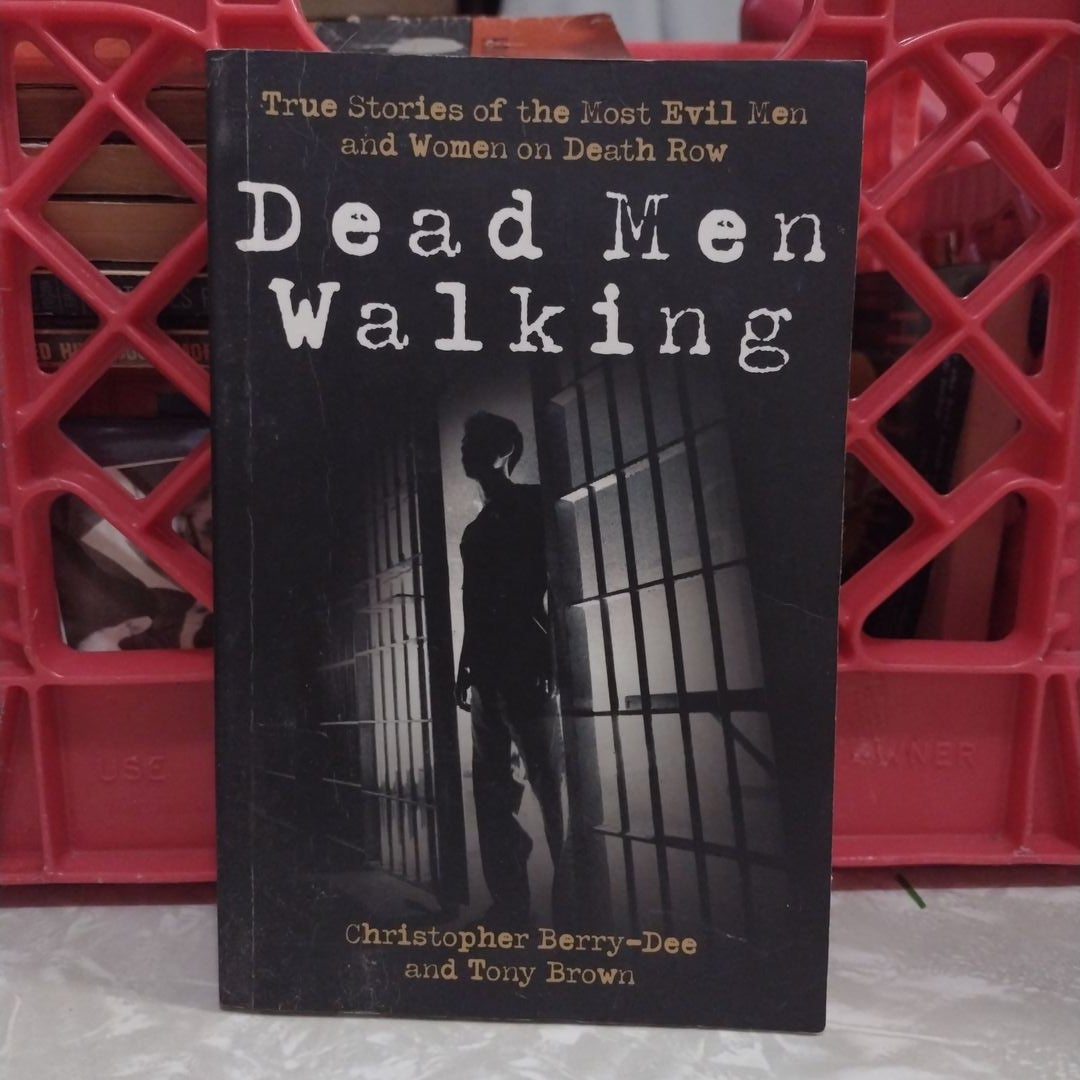 Dead Men Walking by Christopher Berry-Dee, Tony Brown