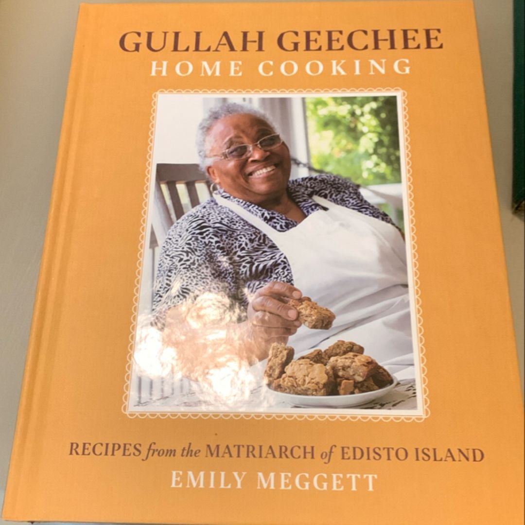Gullah Geechee Home Cooking by Emily Meggett, Kayla StewartKayla ...