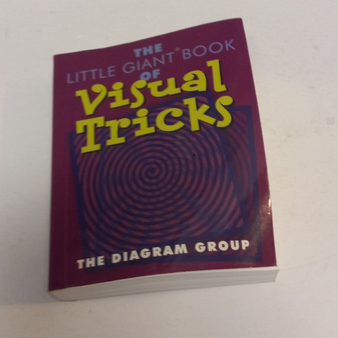 The Little Giant Book of Visual Tricks by Diagram Group Staff