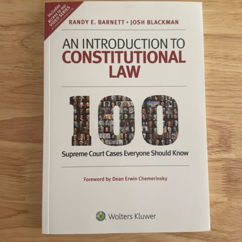 An Introduction to Constitutional Law by Randy E. Barnett, Josh Blackman