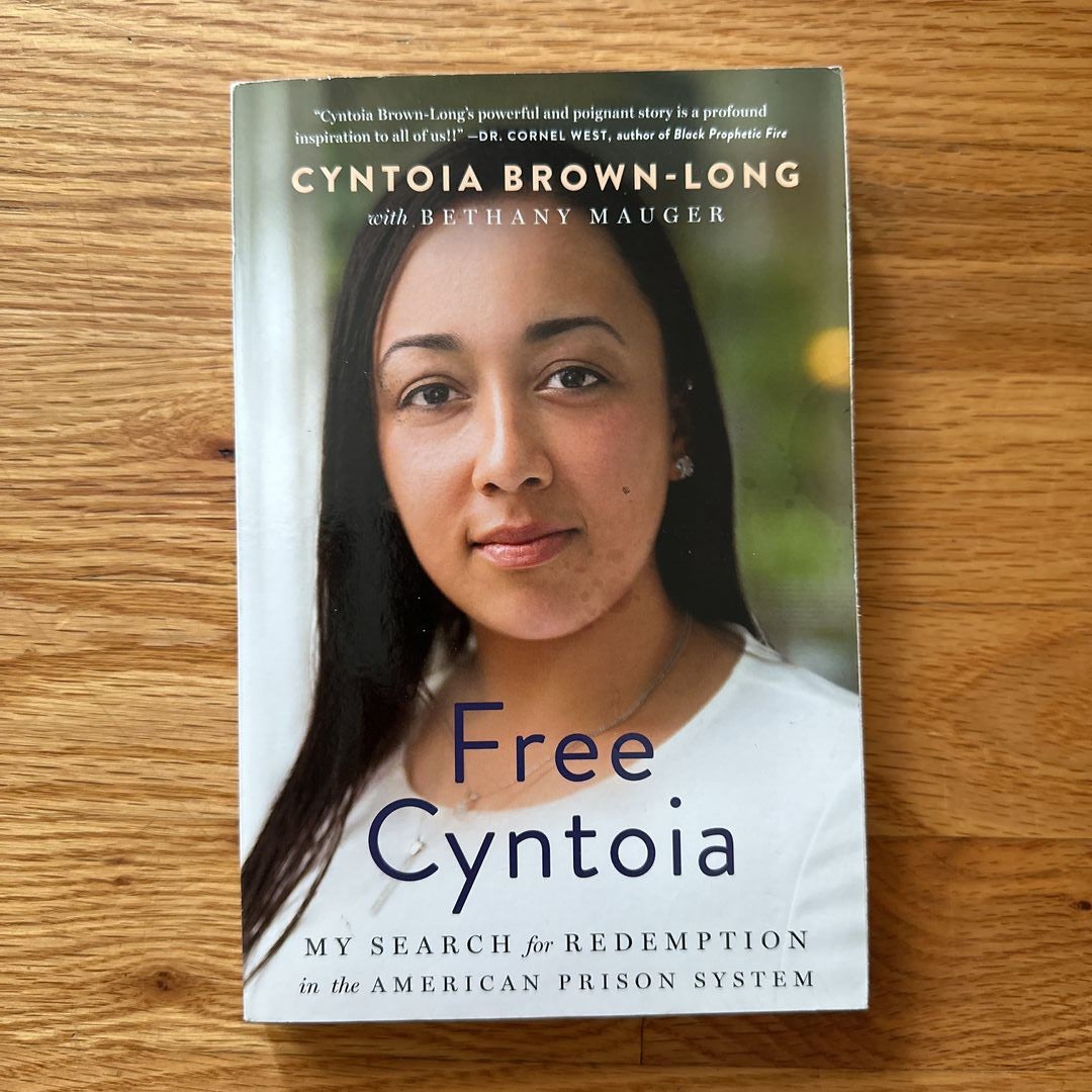 Free Cyntoia by Cyntoia Brown-Long