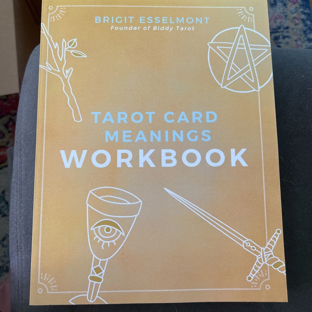 Tarot Card Meanings Workbook by Brigit Esselmont