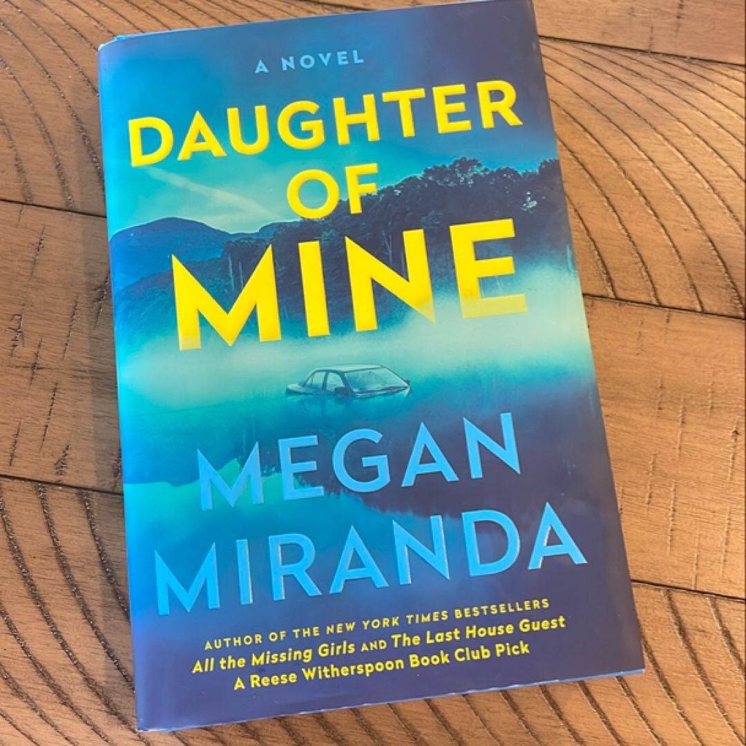 Daughter of Mine by Megan Miranda, Hardcover | Pangobooks