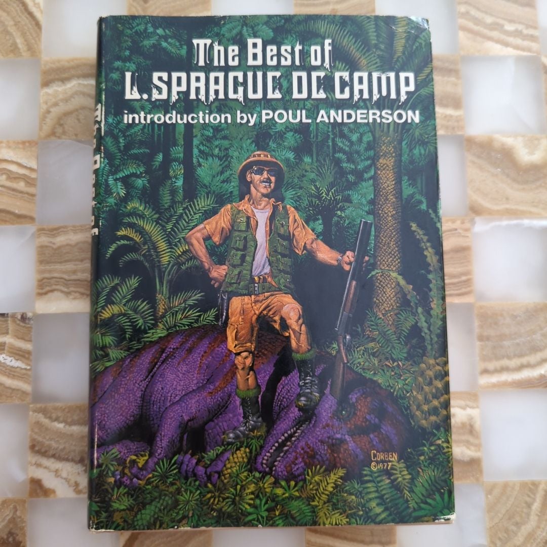 The Best of L. Sprague de Camp by L. Sprague de Camp, Hardcover ...