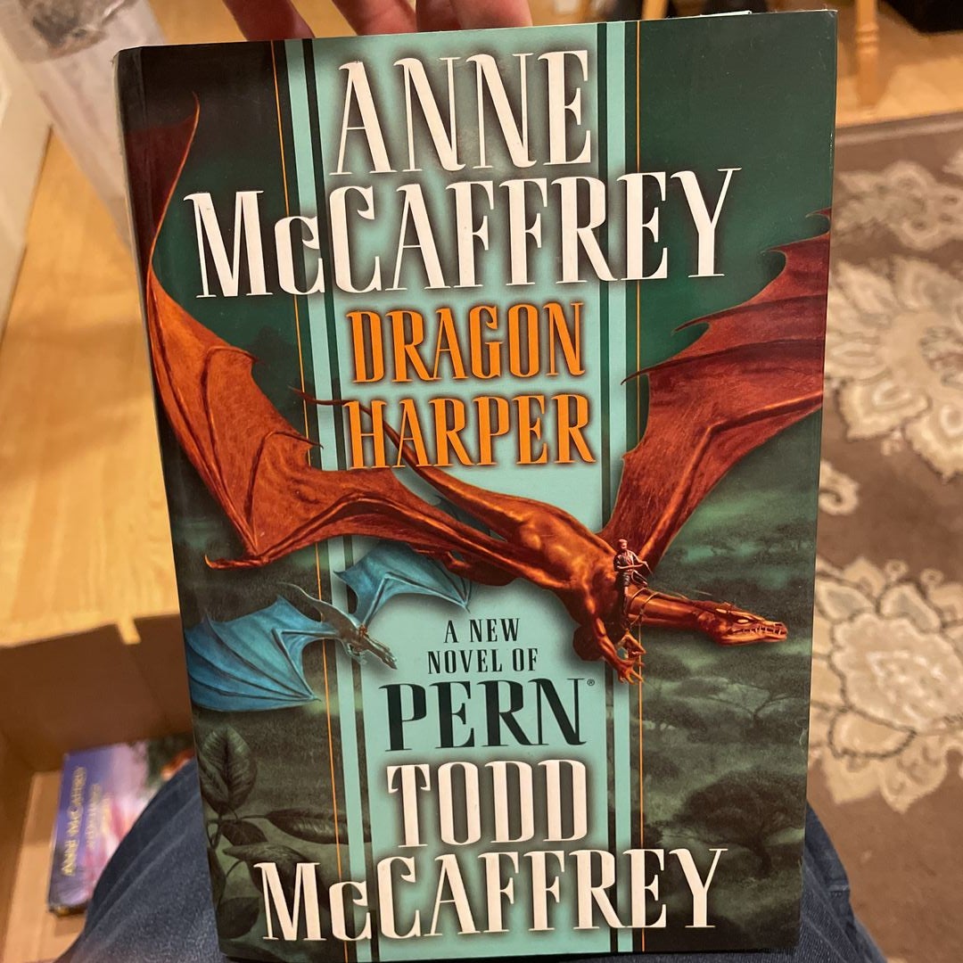 Dragon Harper by Anne McCaffrey; Todd McCaffrey; Shelly Shapiro (Editor)