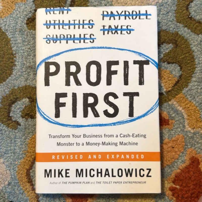 Profit First by Mike Michalowicz